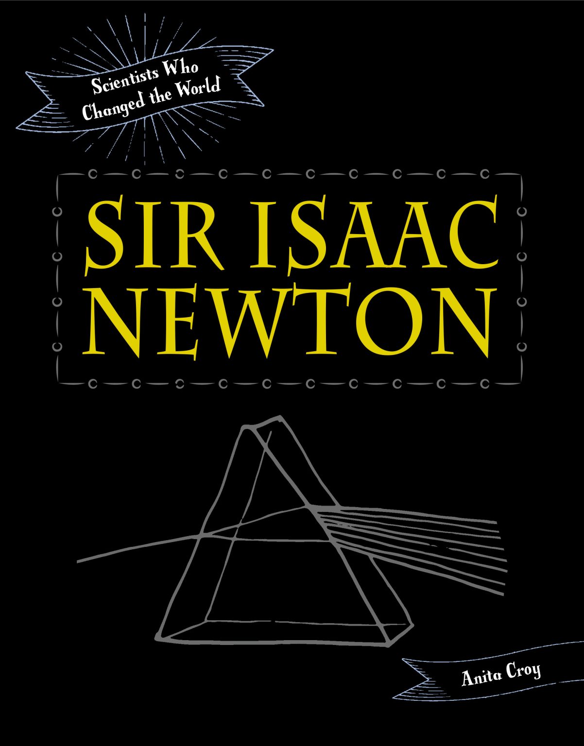 Sir Isaac Newton - Exisle Publishing